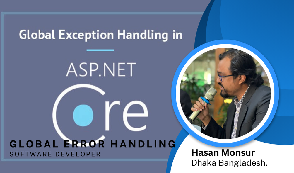 What is Global Error Handling in .NET | by Engr. Md. Hasan Monsur | ASP DOTNET | Medium