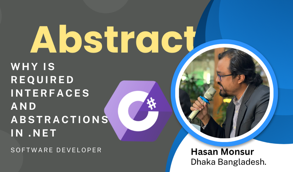 Why is Required Interfaces and Abstractions in .NET | by Engr. Md. Hasan Monsur | ASP DOTNET ...