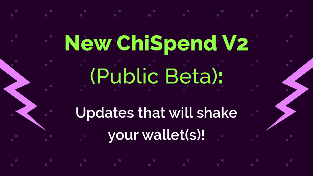 New ChiSpend V2 (Public Beta): Updates that make your crypto wallet a ...