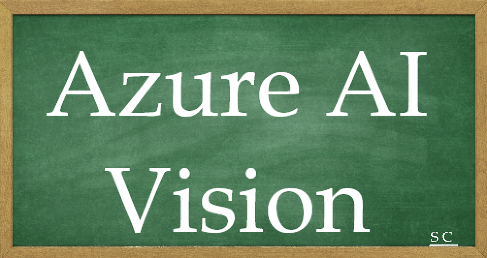Lets Sail Together with.…..AI :Azure AI Vision | by Chaskarshailesh ...