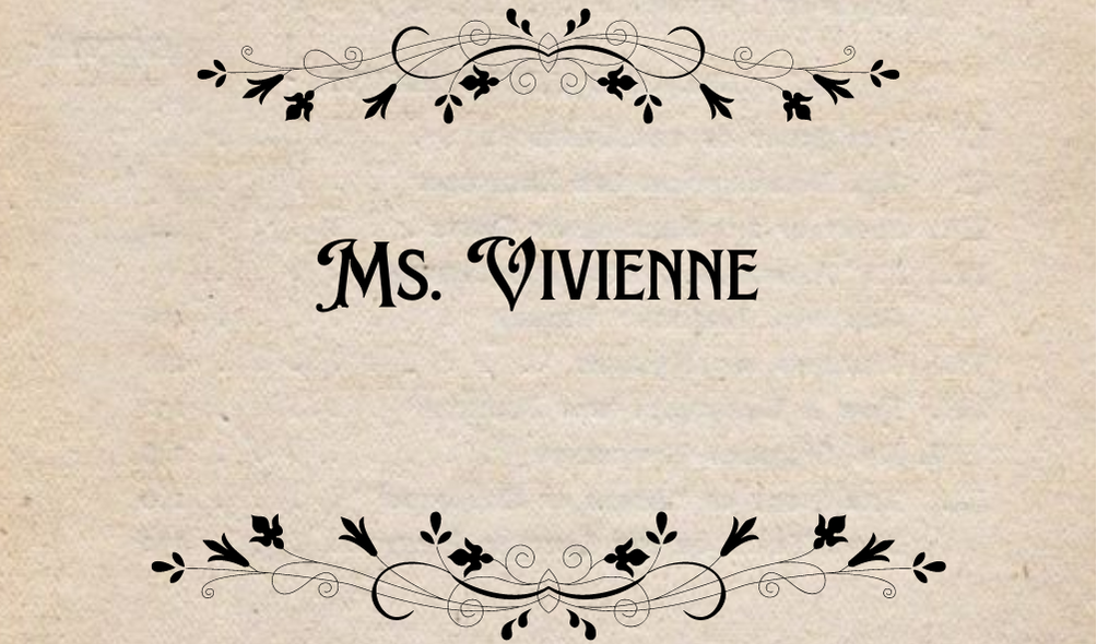 Ms. Vivienne.. Vivienne kini telah sampai di depan… | by alwaysnovb | Medium