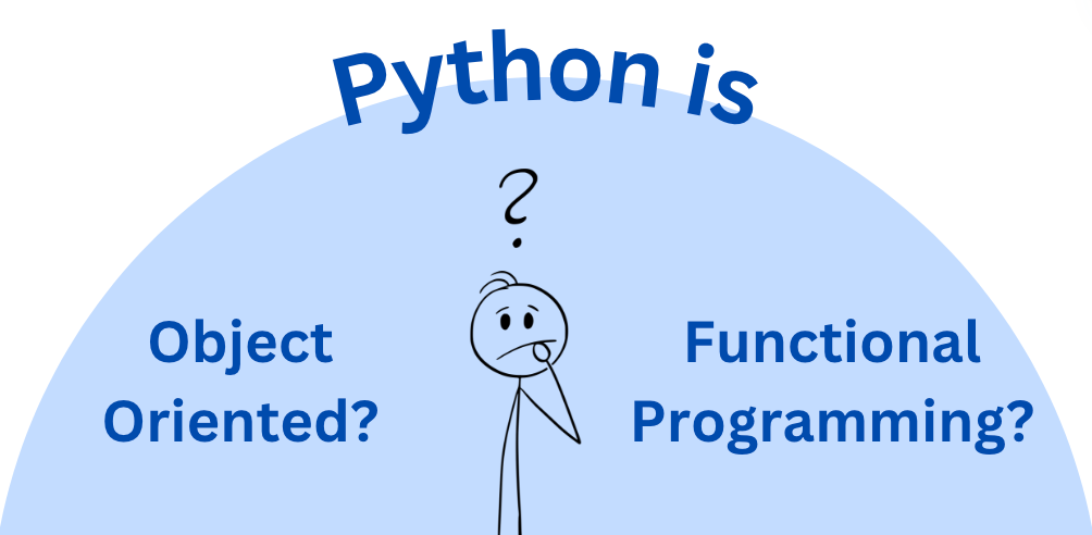 Is Python Object Oriented Or A Functional Programming Language By Anisha Wadhwani Medium 6387