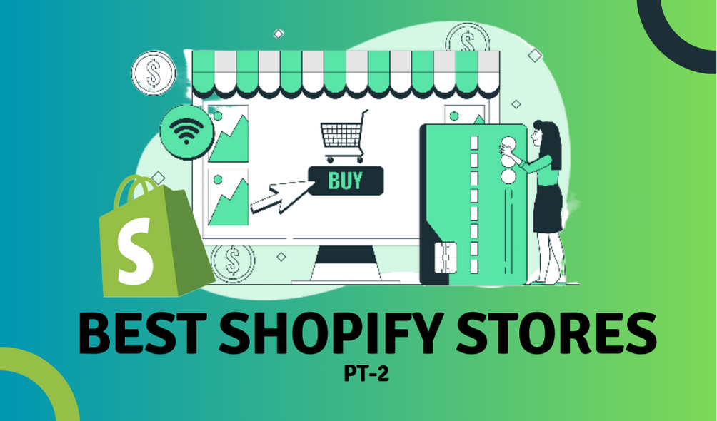 Best Shopify Stores to Explore — Part 2 | Medium