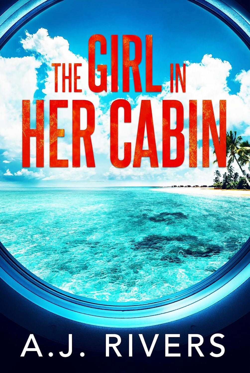 PDF The Girl in Her Cabin (Emma Griffin FBI Mystery #27) By A.J. Rivers | by Julia Nurmi | May ...