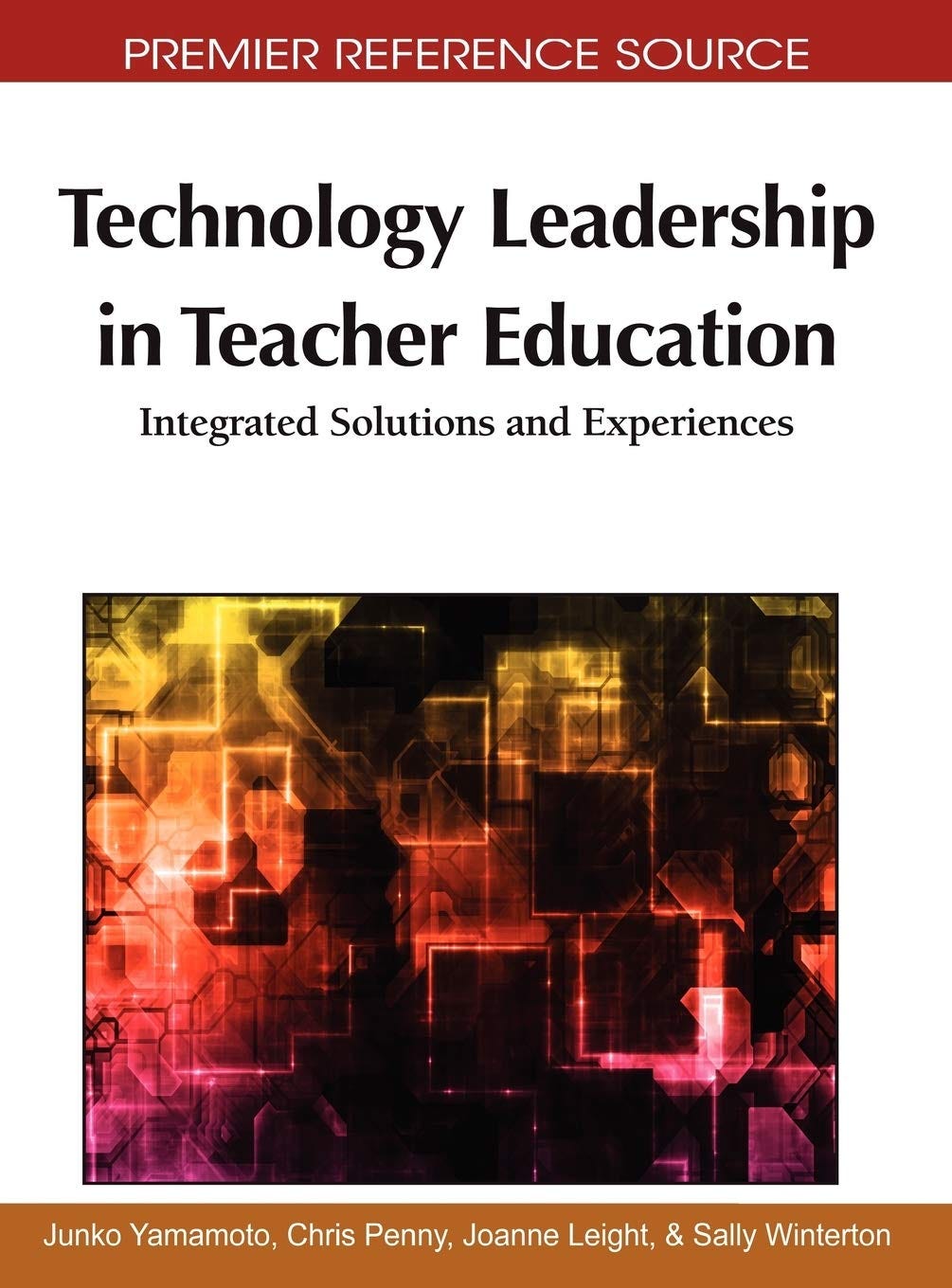 [READ][BEST]} Technology Leadership in Teacher Education: Integrated ...