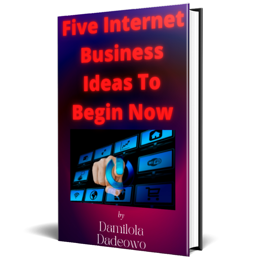 FIVE INTERNET BUSINESS IDEAS YOU CAN BEGIN NOW | by DammyRich | Medium