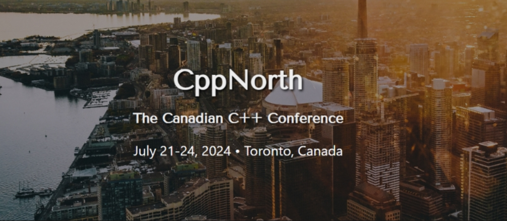 CppNorth 2024. Building on the remarkable success of… | by Jamescolin | Jul, 2024 | Medium