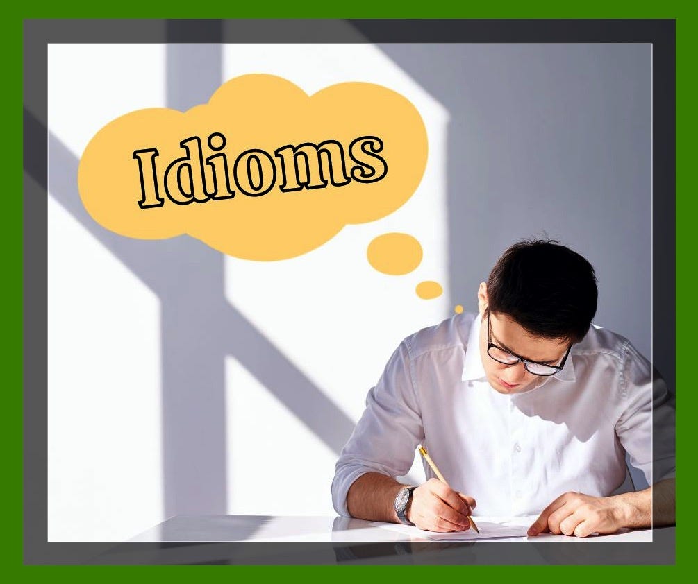 The Power of Incorporating Idioms in Your Writing | by Gary L Ellis ...
