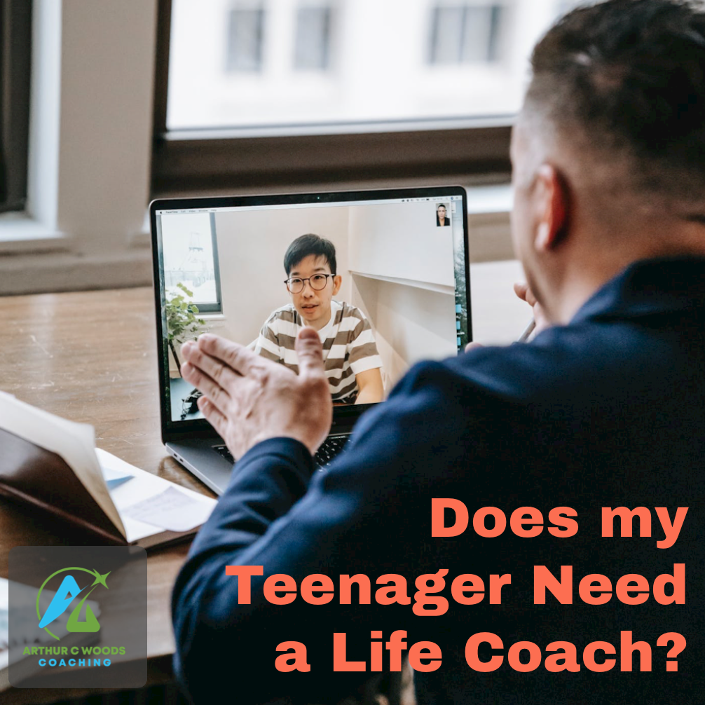Does my Teenager Need a Life Coach? | by Arthur C Woods | Medium