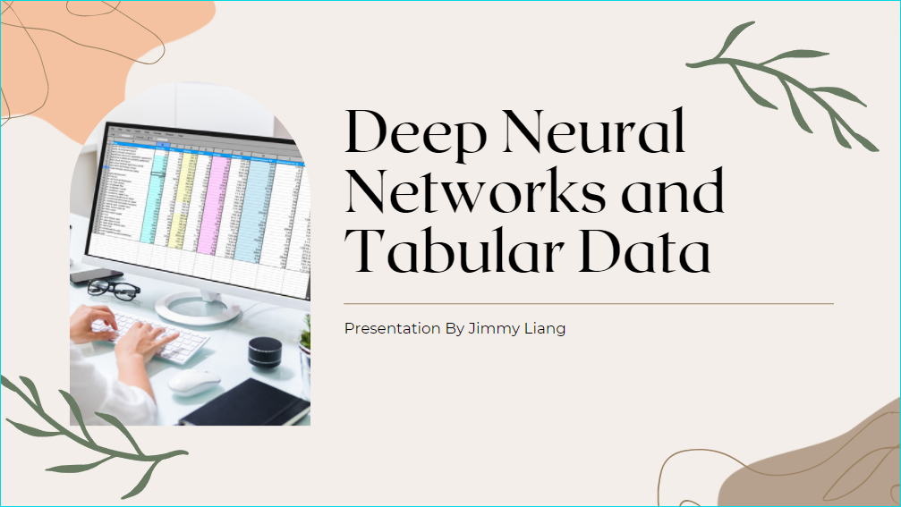 Deep Learning with Tabular Data. Introduction | by Jimmy Liang | Medium
