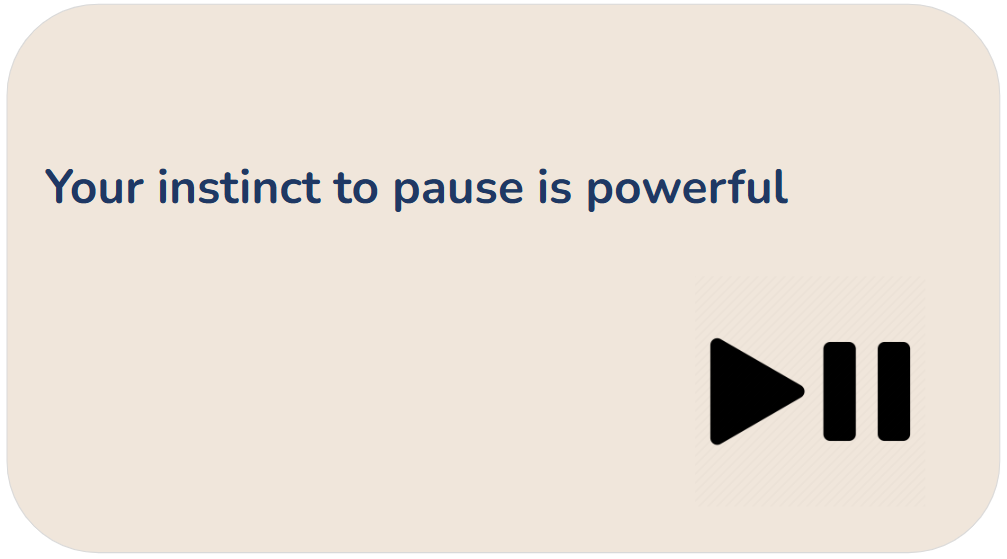 Your instinct to pause is powerful - Darshana M - Medium
