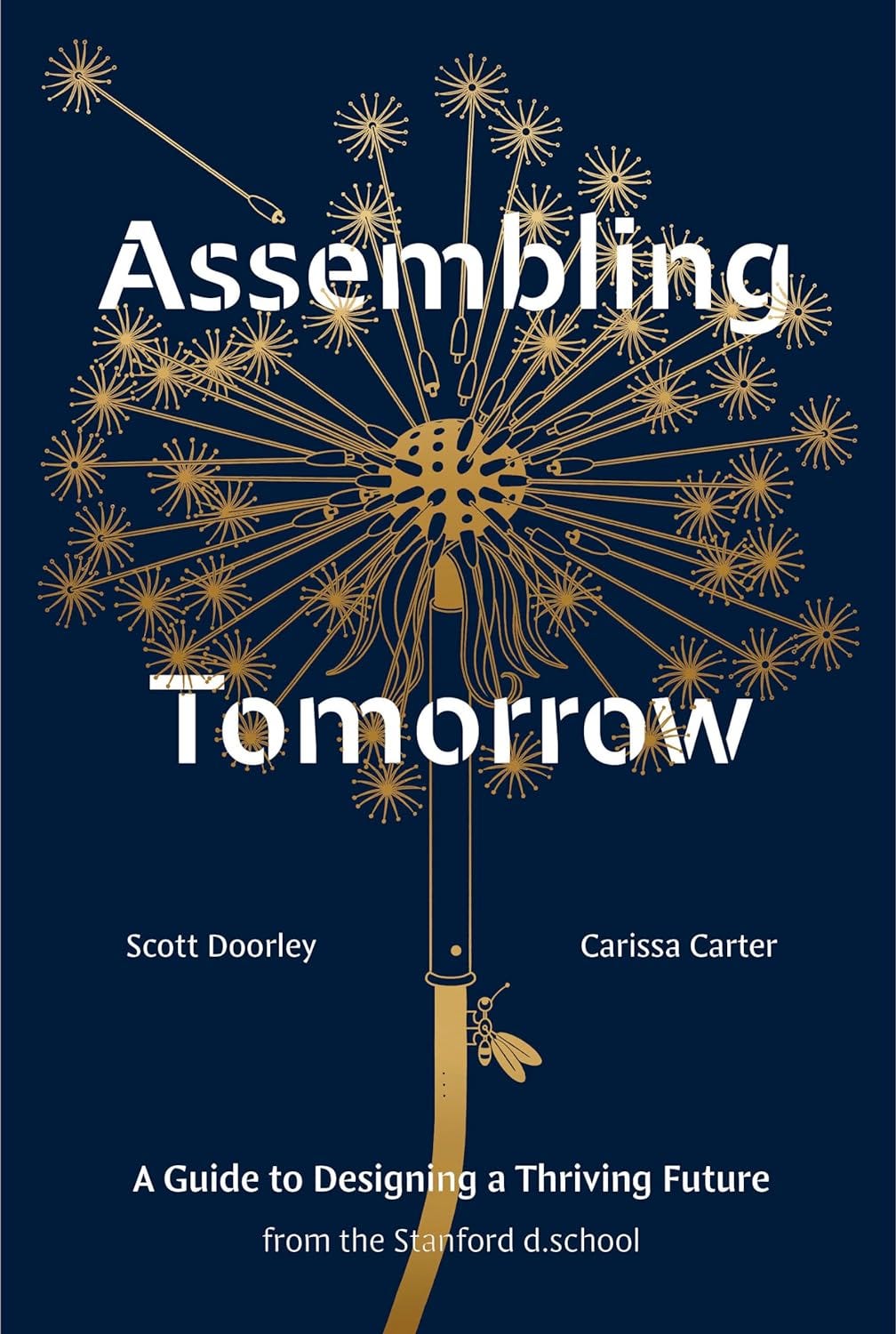 Download Assembling Tomorrow: A Guide to Designing a Thriving Future ...