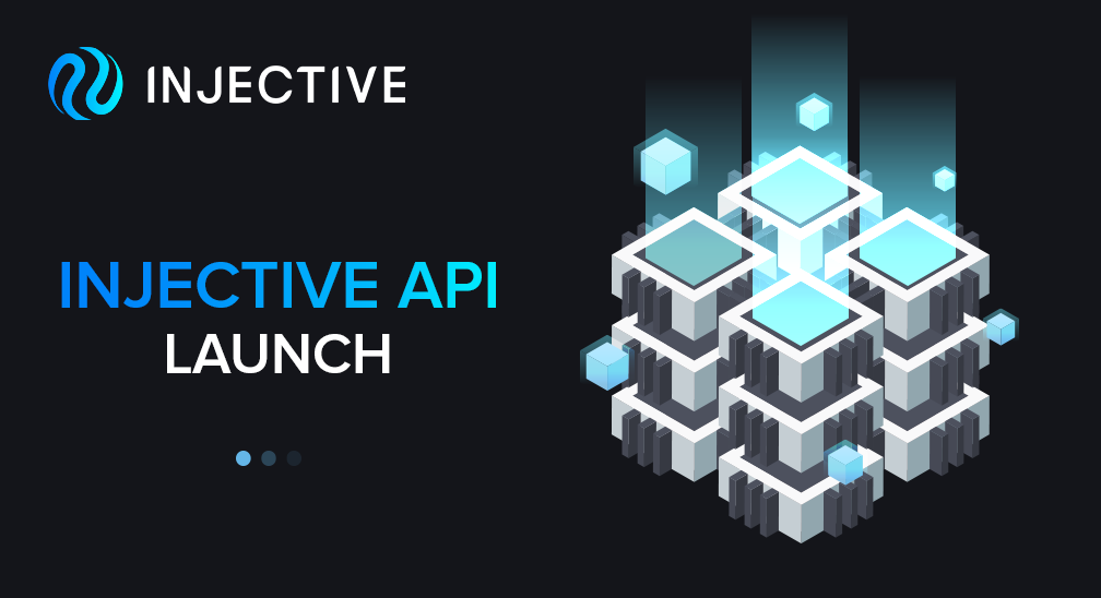 Injective API 发布. Injective API 现已发布！ | by Injective Labs | Injective | Medium