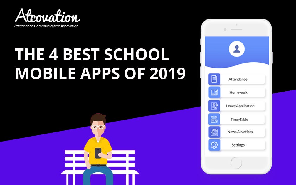 The 4 Best School Mobile Apps of 2019 | by Atcovation School Mobile App ...