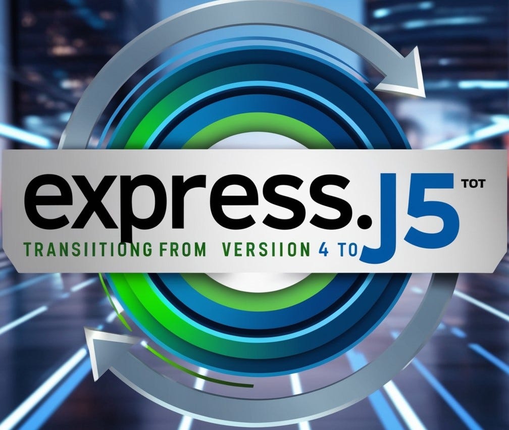 Express.js Version 5: A Detailed Comparison with Version 4 | by ...