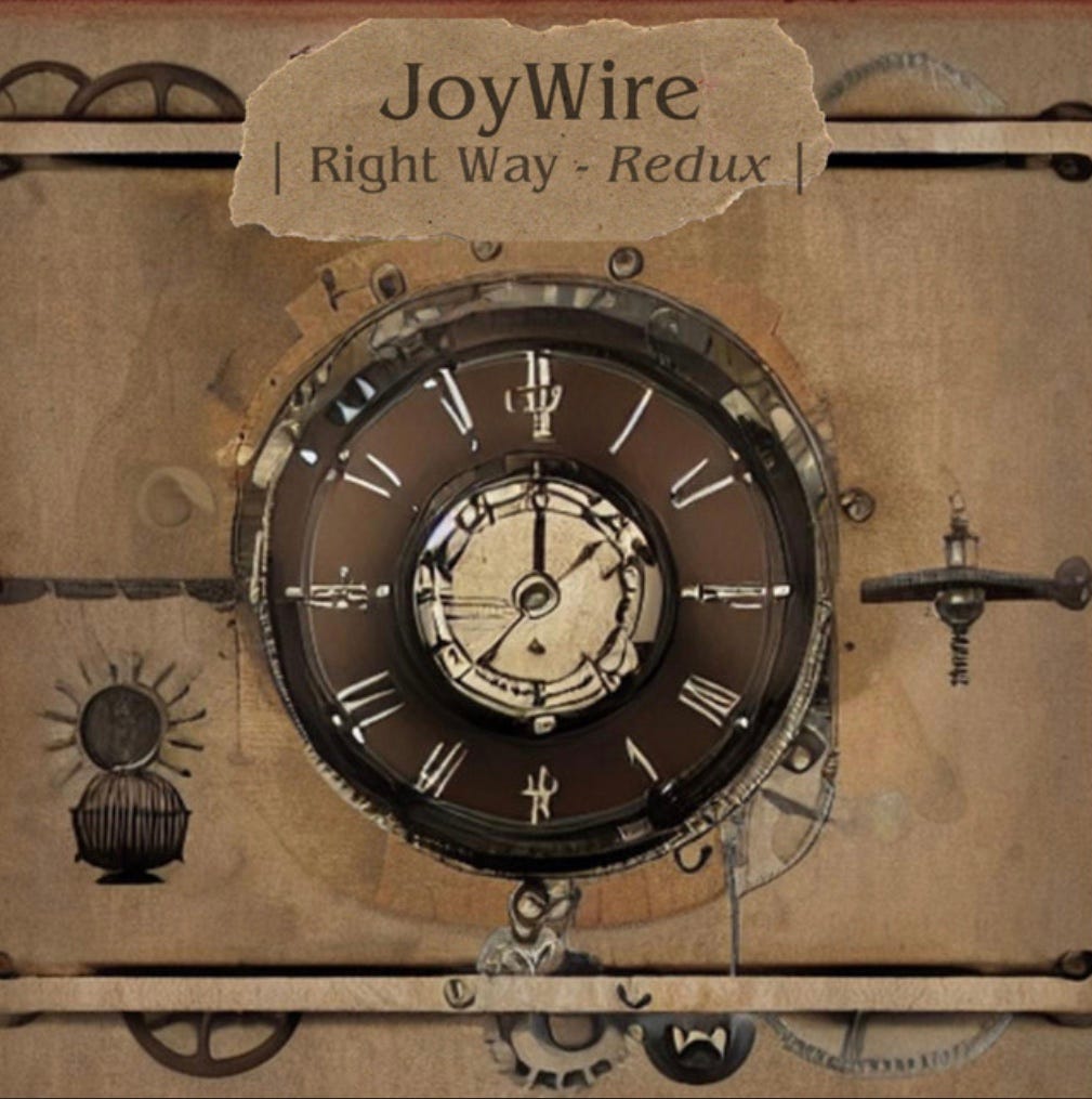 “Right Way Redux” by JOYWIRE: A Blend of Instruments, Harmonies, and ...