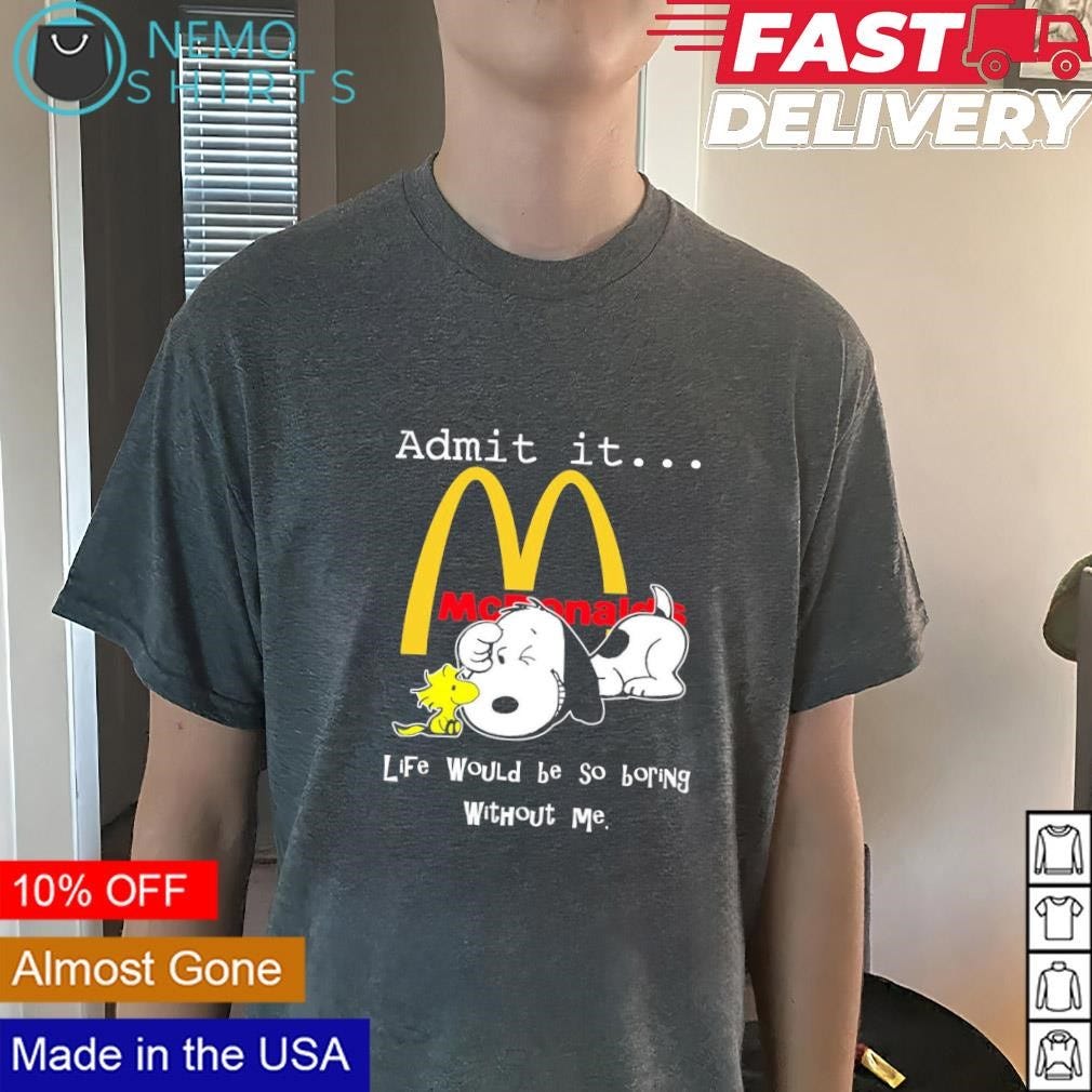 Snoopy and Woodstock admit it McDonald’s life would be so boring ...
