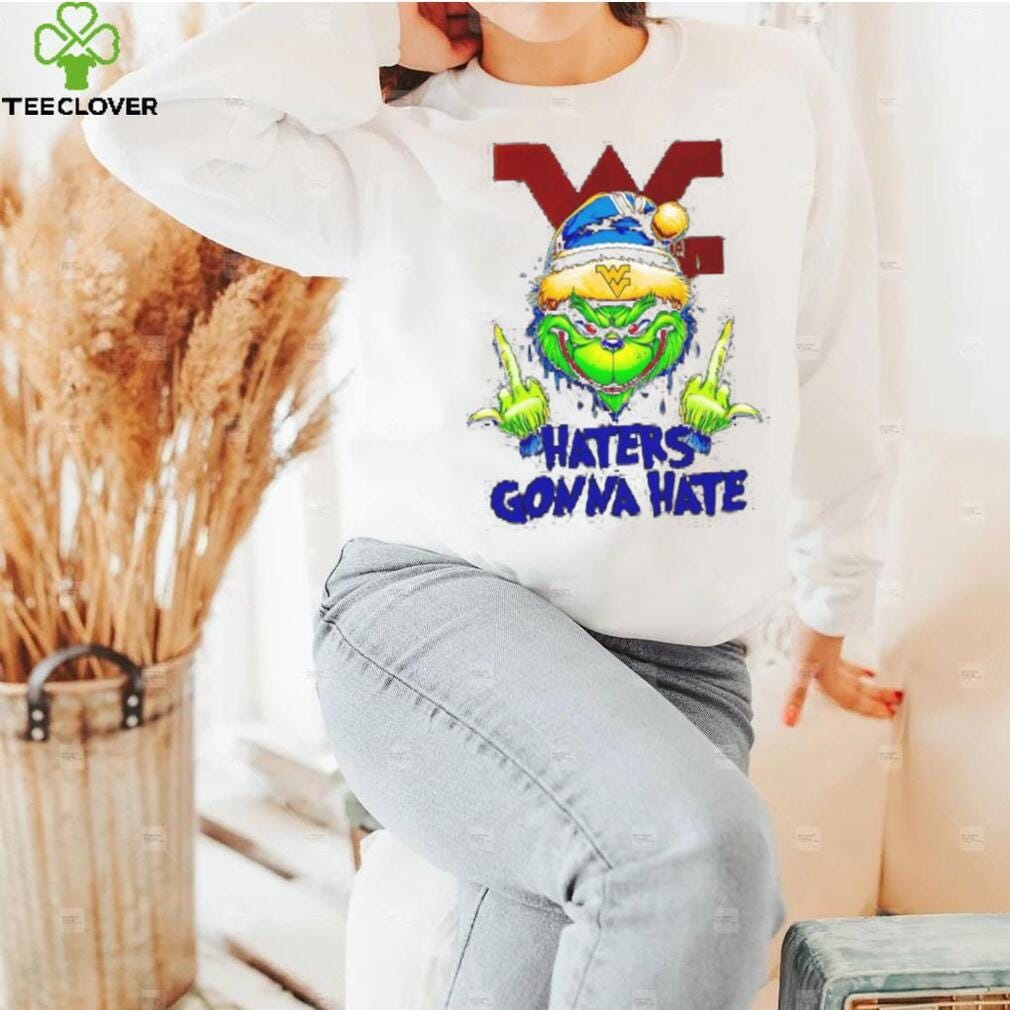 West Virginia Mountaineers Grinch middle finger haters gonna hate shirt ...