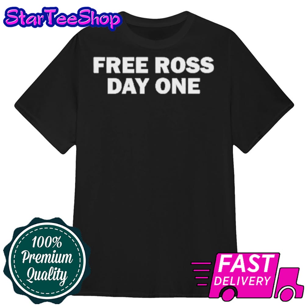 Free Ross Day One T Shirt. BUY HERE: Free Ross Day One T Shirt | by ...