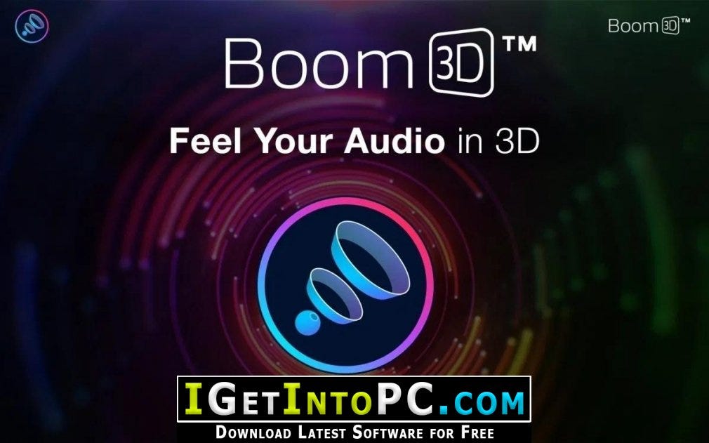 Boom 3D Free Download. Boom 3D Free Download Latest Version… | by ...