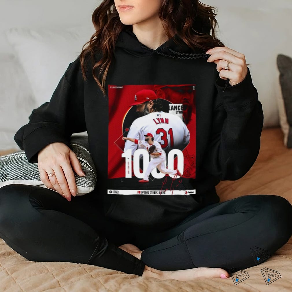 Official Lance Lynn on 1,000 career strikeouts in a Cardinals Shirt ...
