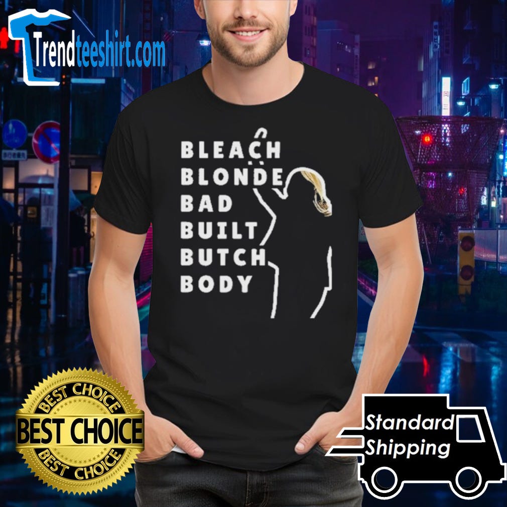 Official Bleach Blonde Bad Built Butch Body Jasmine Crockett 2024 Shirt ...