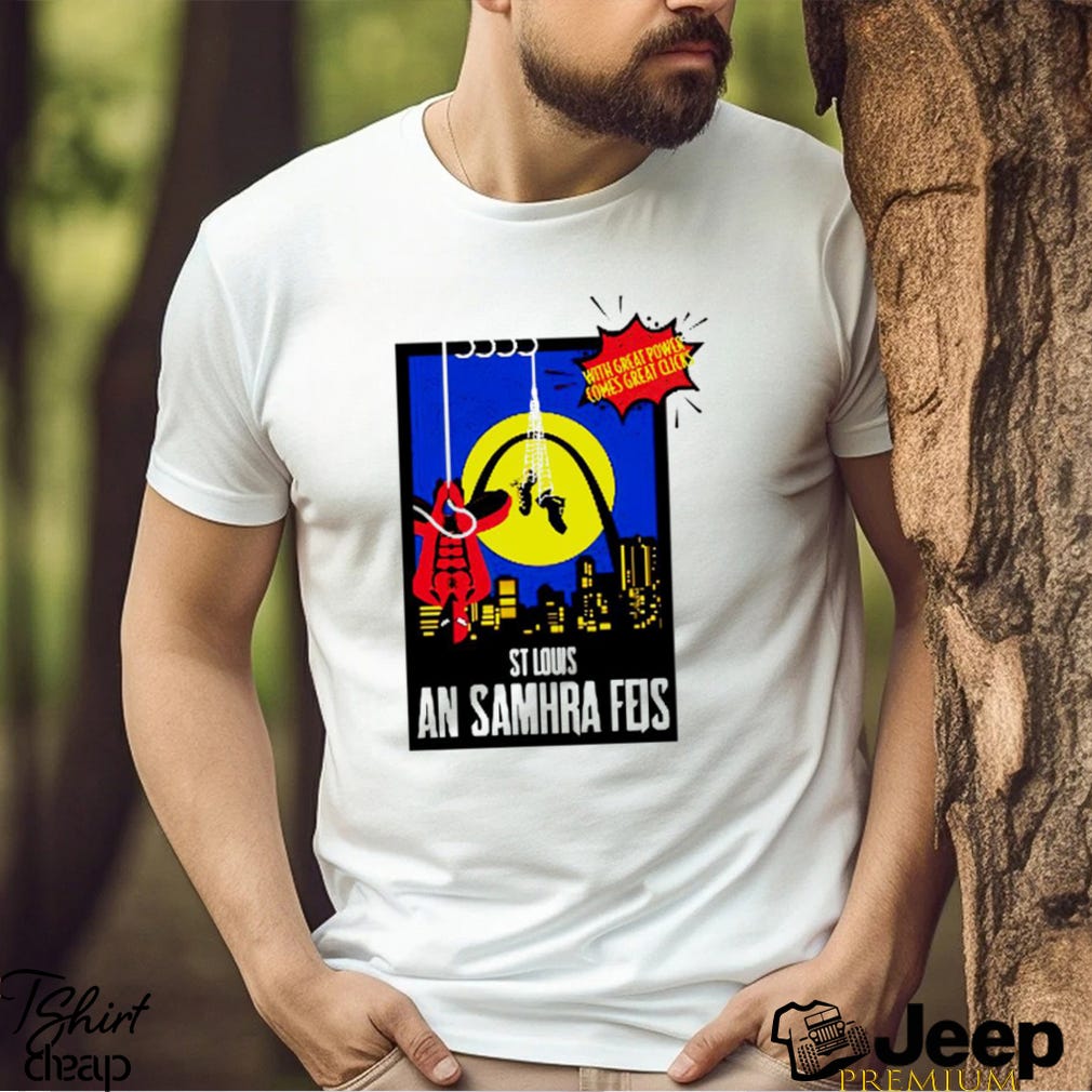 Spider Man with great power comes great cliens St Louis an Samhra Feis ...