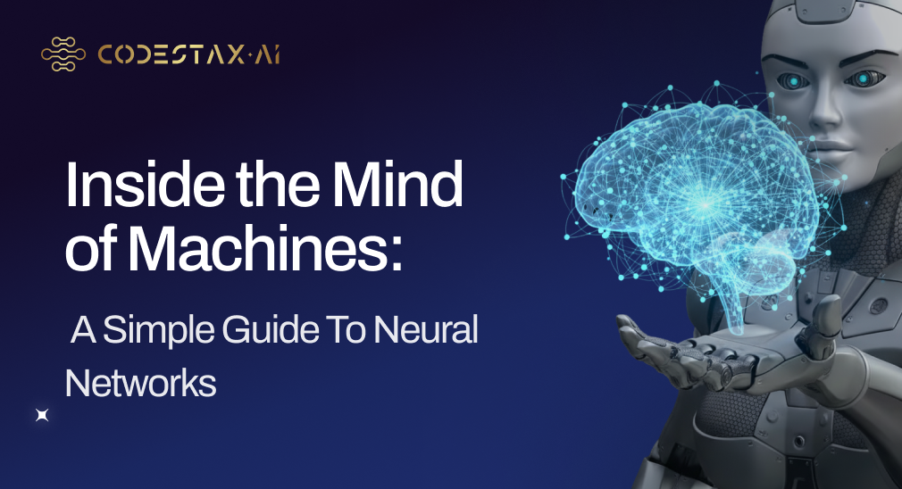 Inside the Mind of Machines: A Simple Guide to Neural Networks | by ...