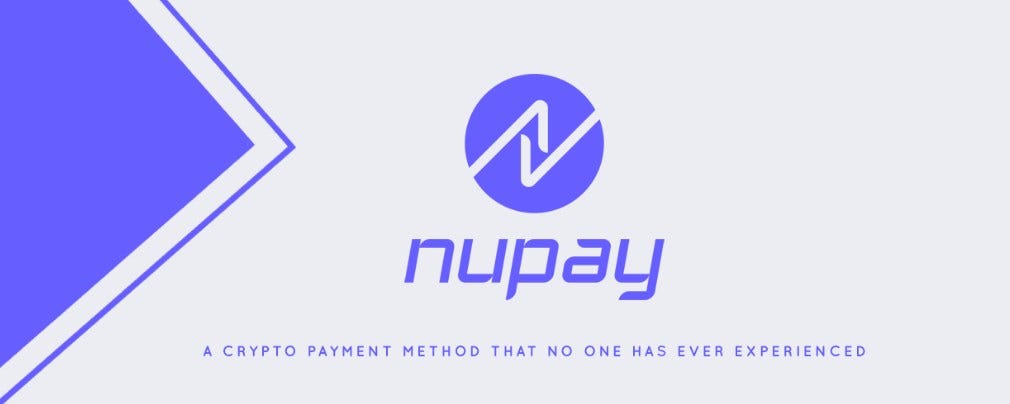 NUPay, the True Cryptocurrency Payment Tool | by Akbar | Medium