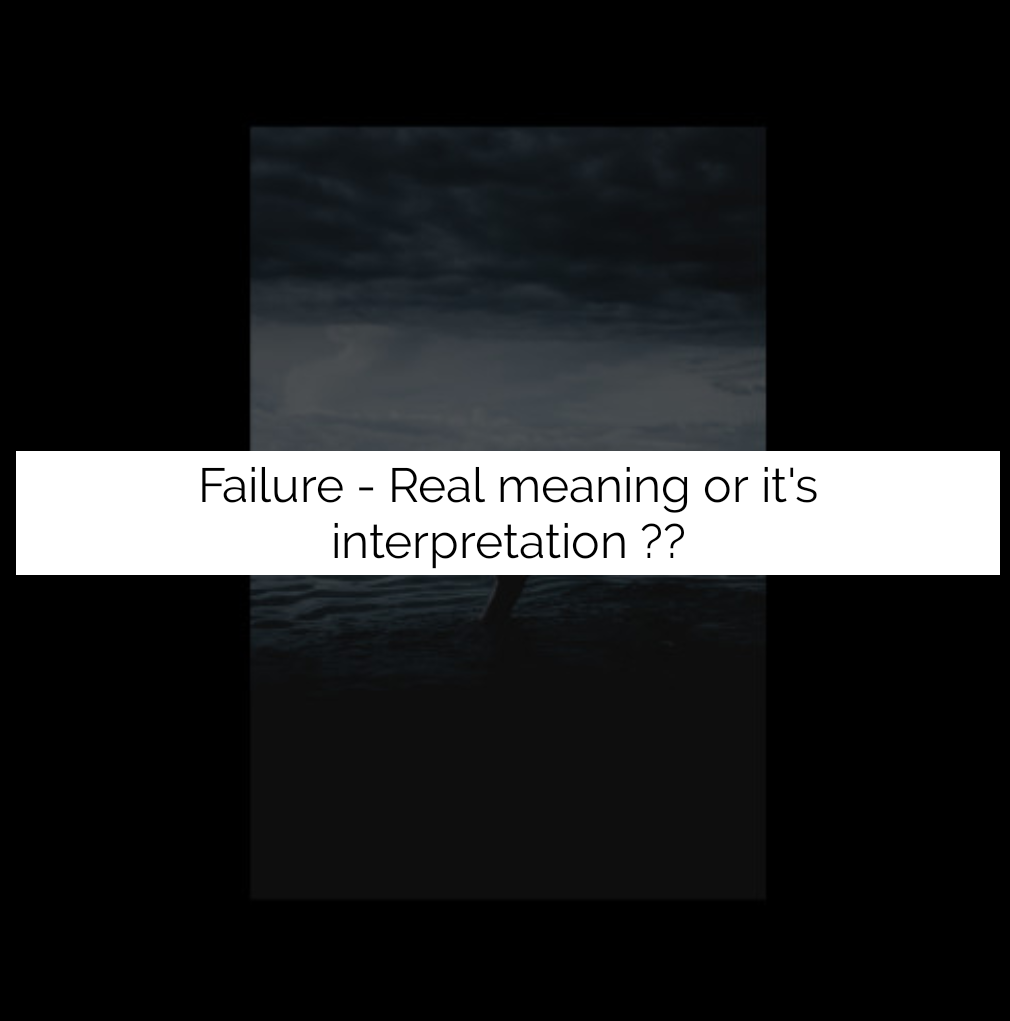You are allowed to fail. From childhood till now, | by Ripal Desai | Medium