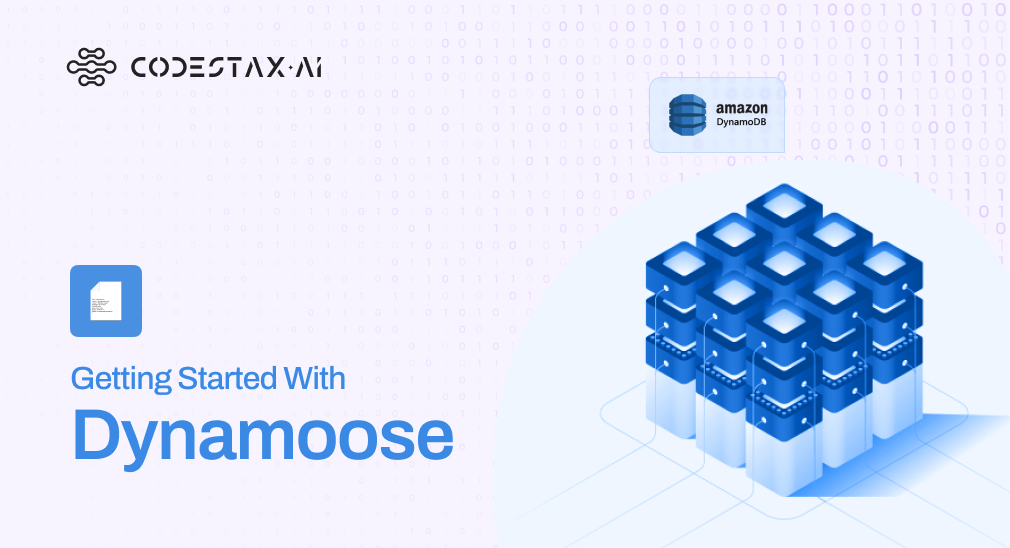Getting Started with Dynamoose. Introduction | by CodeStax.Ai | Medium