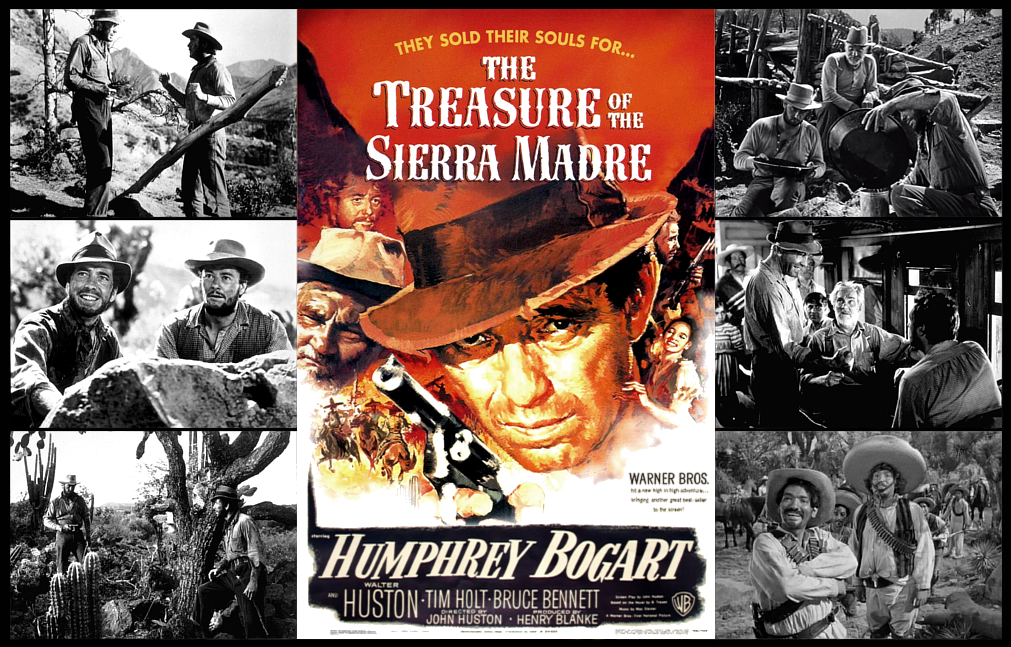 The Treasure Of The Sierra Madre
