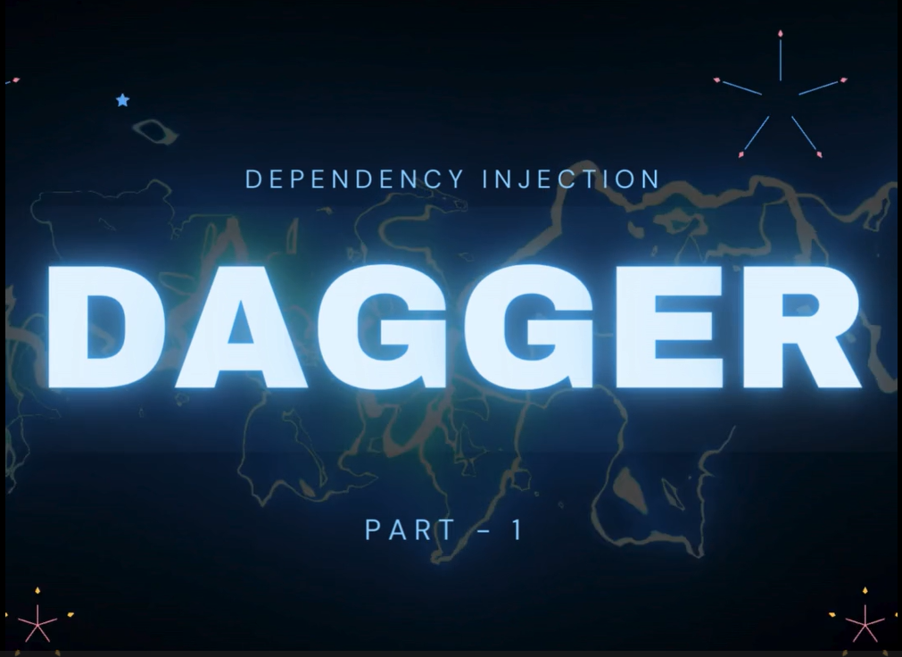 Dependency Injection (DI)- Dagger (Part 1) | by PA_Kaur | Level Up Coding