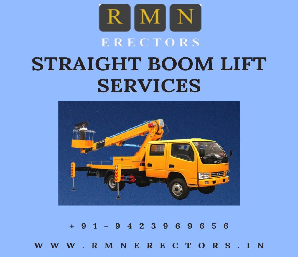 Straight Boom Lift Services in Nashik: Advantages and Considerations ...