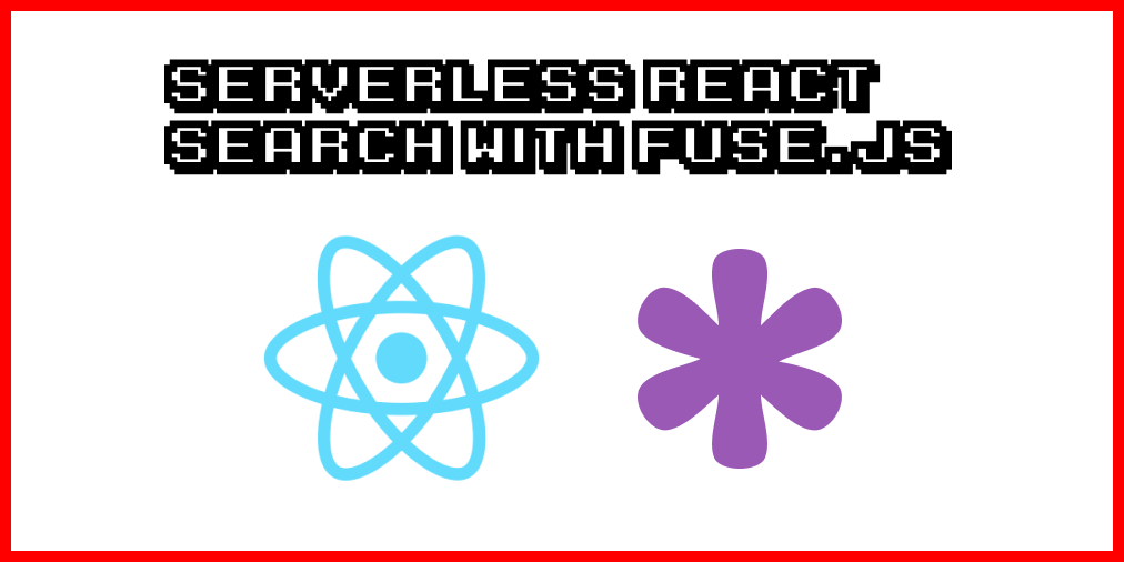 Add a Simple Search Function to React App without a Server | by Nathan ...