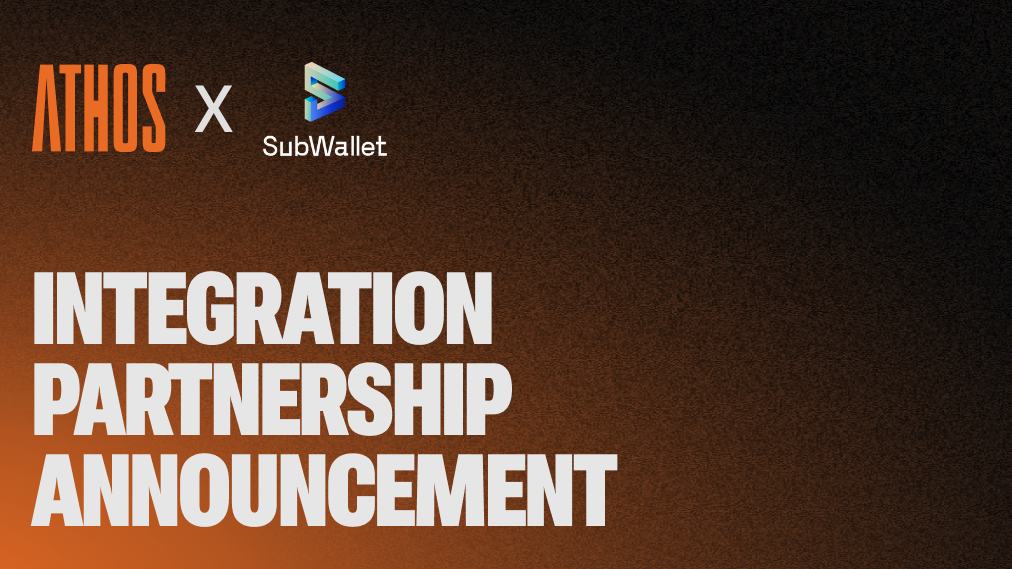 Athos Finance Partners with SubWallet For Wallet Integration | by Athos ...