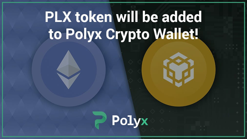 PLX Token Will Be Added to Polyx Crypto Wallet! - Polyx Platform - Medium