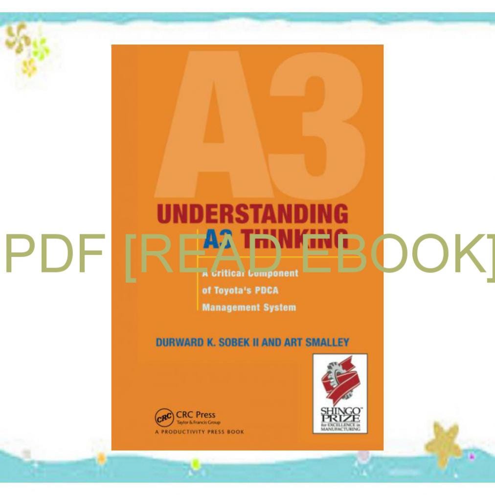 Understanding A3 Thinking: A Critical Component of Toyota’s PDCA Management System | by Itrhrd ...