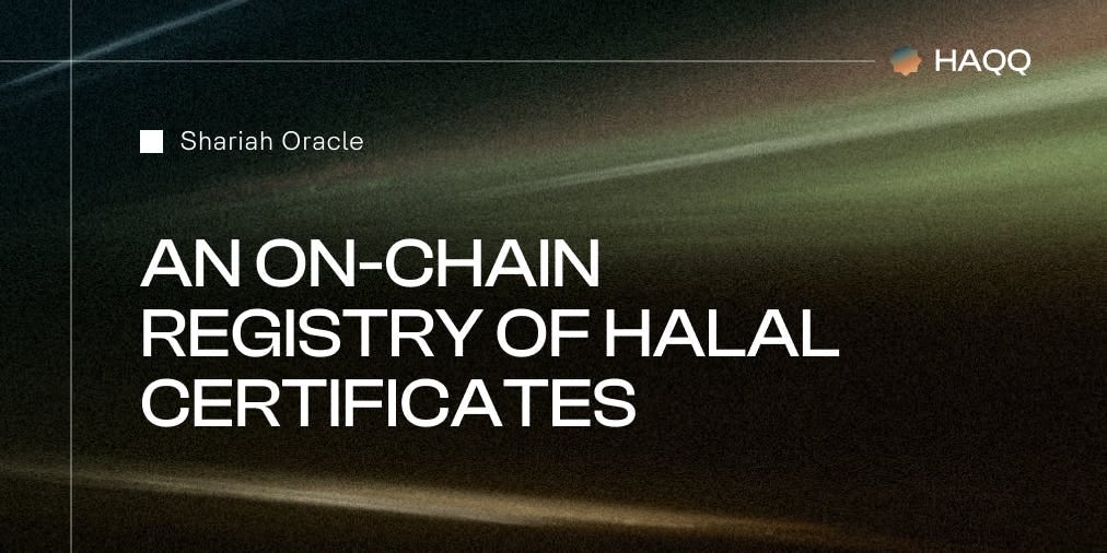 The Shariah Oracle: Enabling Ethical Interactions in the HAQQ Network ...