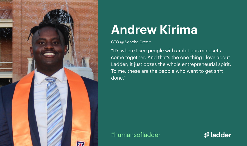 From football star to startup CTO with Andrew Kirima | Humans of Ladder ...