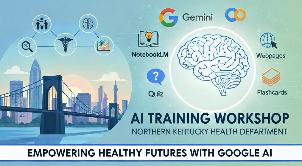 NKY Health AI Training Workshop. Notes accompany the materials ...