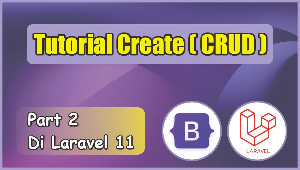 Tutorial Create Read Update Delete Crud Di Laravel 11 Mysql 2024 4910