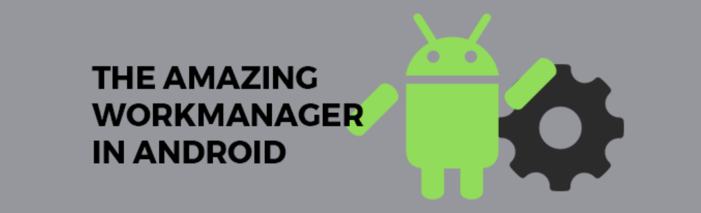 How to Use Android WorkManager. Hi everyone, | by Sezer BOZKIR | Huawei Developers | Medium