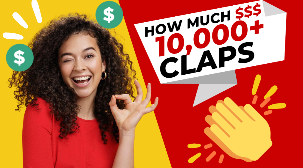 How Much Can You Earn With 10,000 Claps on Medium? | by Kristina God ...
