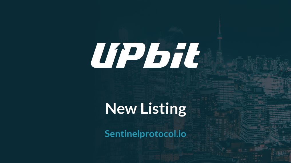 Sentinel Protocol is listed on Upbit Exchange | by Sentinel Protocol Team | Sentinel Protocol ...