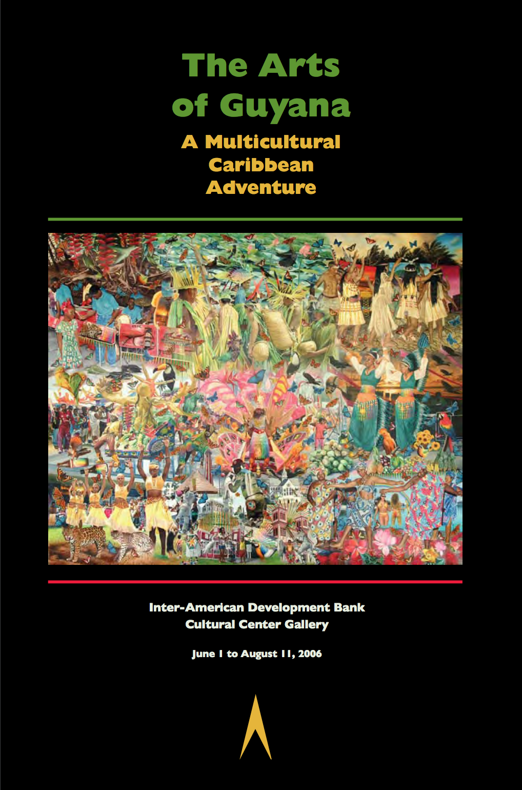 Full Book: “The Arts of Guyana: A Multicultural Caribbean Adventure ...