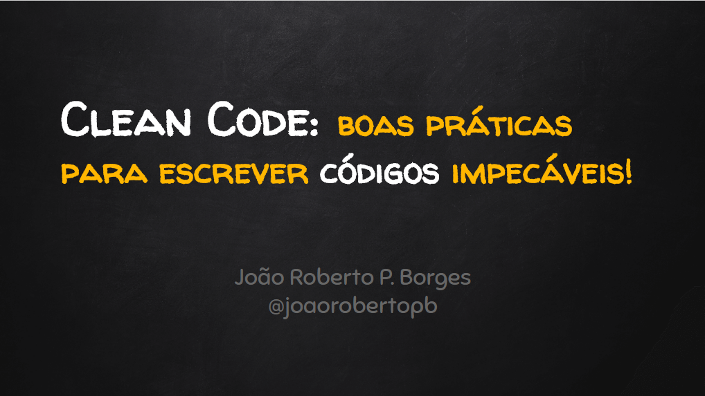 #2 — Clean Code: Boas práticas para escrever códigos impecáveis! | by ...