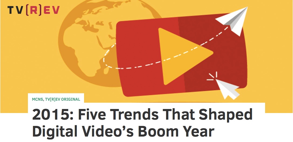 Five trends that helped shape online video’s booming 2015 | by David ...