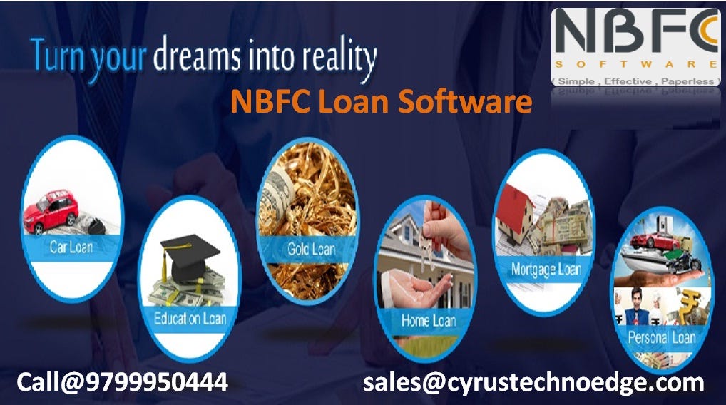 NBFC Software (V4.0 Features) — Cyrus Technoedge | by NBFC Software ...