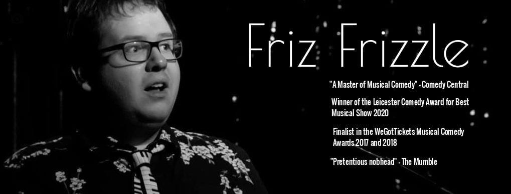 Comedy Review: Songs From The Spare Room // Friz Frizzle - Edinburgh ...